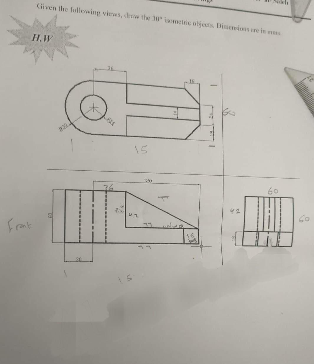 Solved Given the following views, draw the 30∘ isometric | Chegg.com