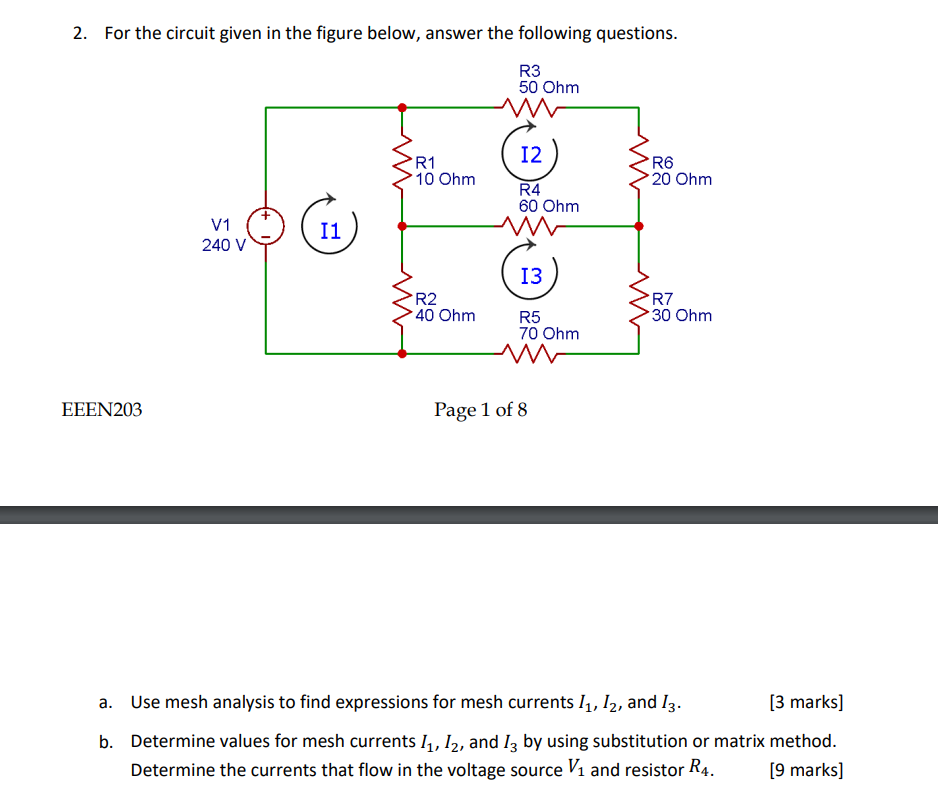 Solved For the circuit given in the figure below, answer the | Chegg.com