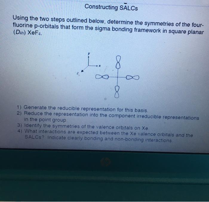 Solved Constructing SALCs Using the two steps outlined | Chegg.com