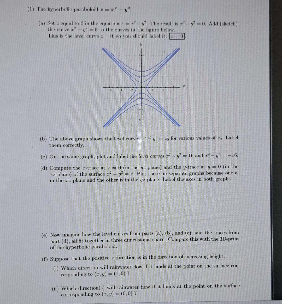 (1) The hyperbolic paraboloid z=x2−y2. (a) Set z | Chegg.com