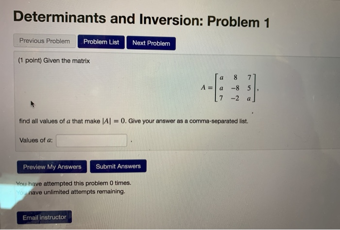 Solved Determinants and Inversion: Problem 1 Previous | Chegg.com