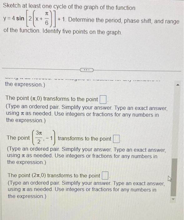 Solved Sketch at least one cycle of the graph of the | Chegg.com