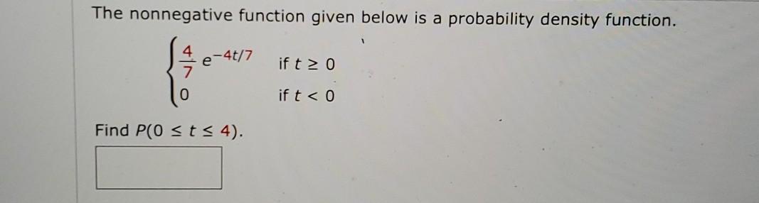 Solved The nonnegative function given below is a probability | Chegg.com Solved The nonnegative function given below is a probability | Chegg.com