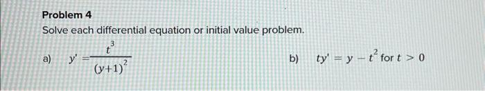 Solved Solve each differential equation or initial value | Chegg.com
