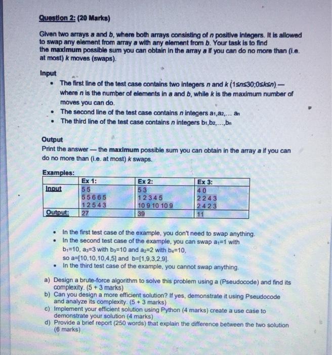 Solved Question 2: (20 Marks) Given two arrays a and b, | Chegg.com