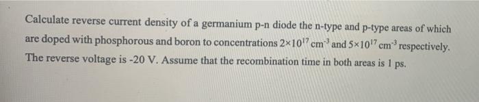 Solved Calculate reverse current density of a germanium pun | Chegg.com