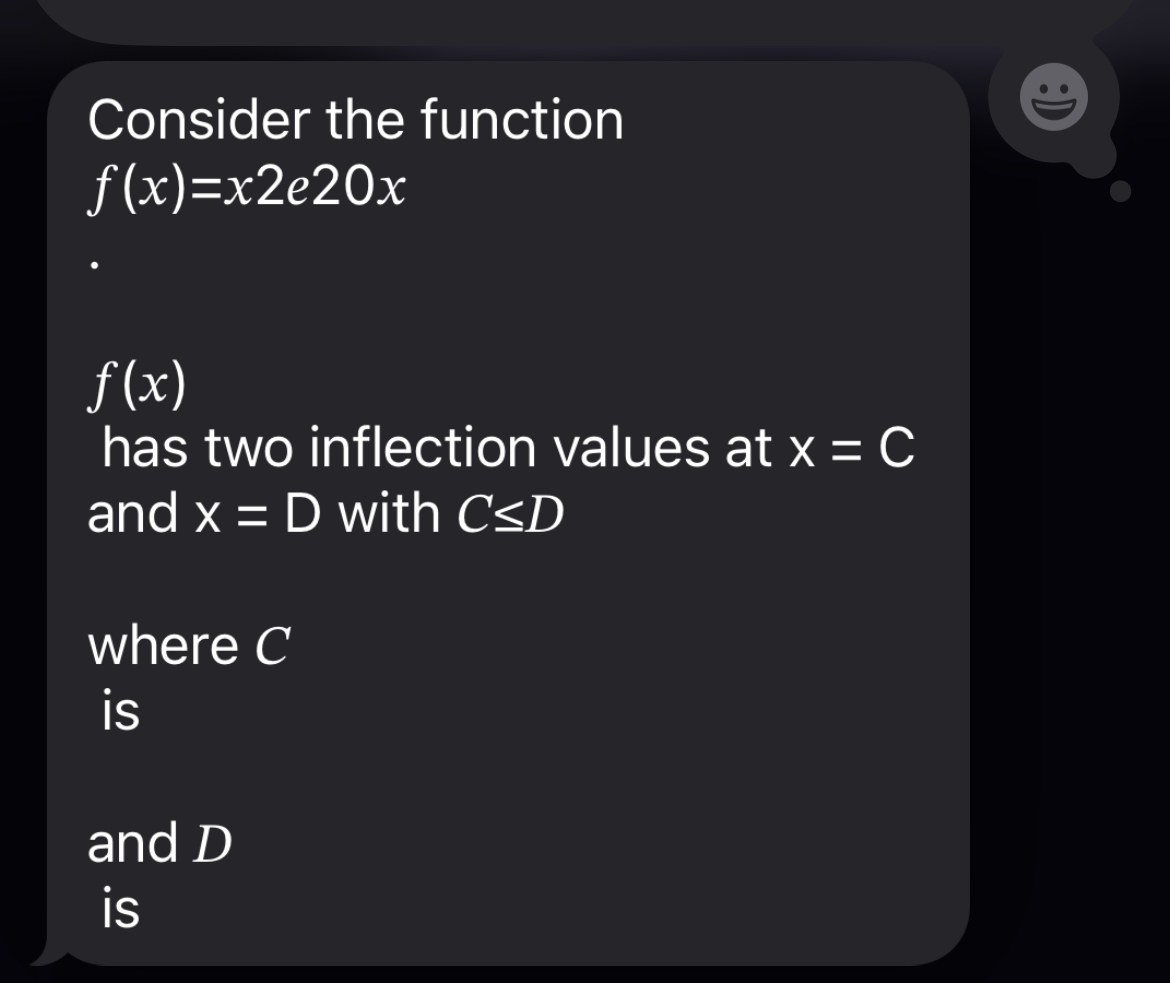 Solved Consider the functionf(x)=x2e20xf(x)has two | Chegg.com