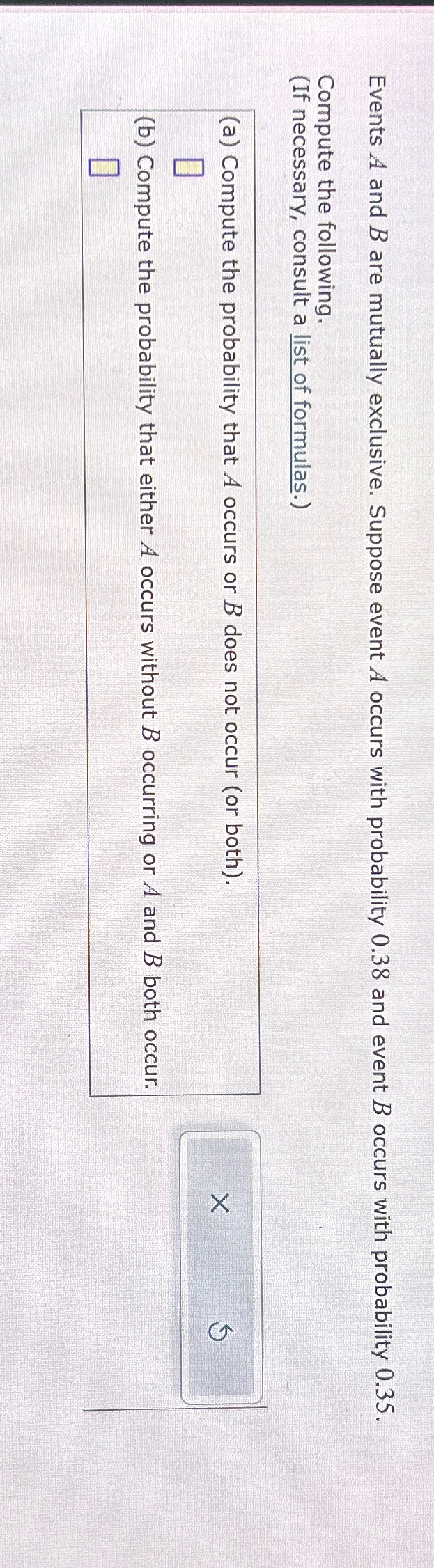 Solved Events A and B ﻿are mutually exclusive. Suppose event | Chegg.com