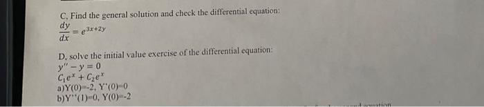 Solved C, Find the general solution and check the | Chegg.com