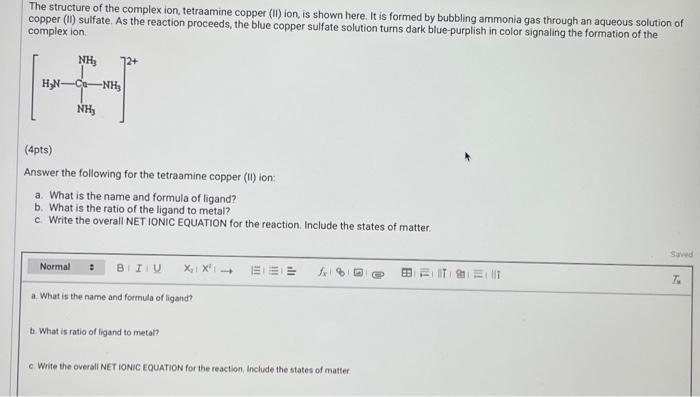 Solved The structure of the complex ion, tetraamine copper | Chegg.com