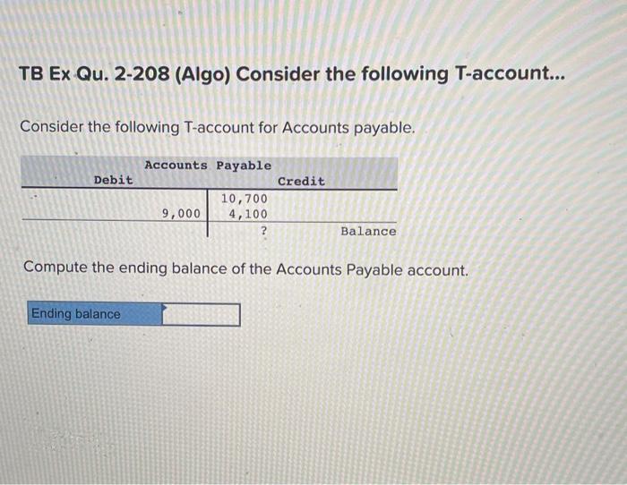 Solved TB Ex Qu. 2-208 (Algo) Consider the following | Chegg.com Solved TB Ex Qu. 2-208 (Algo) Consider the following | Chegg.com