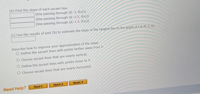 Solved Consider the function f(x)=−6x−x2 and the point | Chegg.com