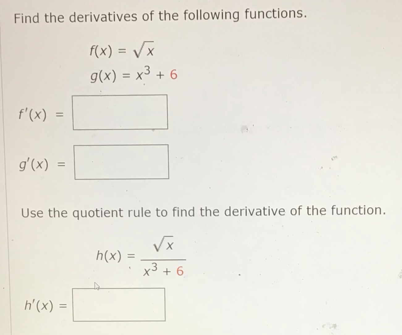 Solved Find the derivatives of the following | Chegg.com