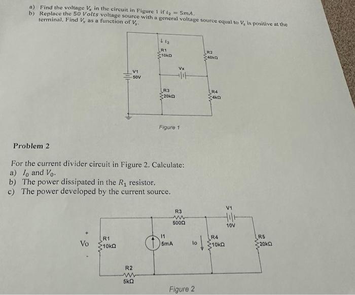 Solved a) Find the voltage Vx in the eircuit in Figure 1 if | Chegg.com