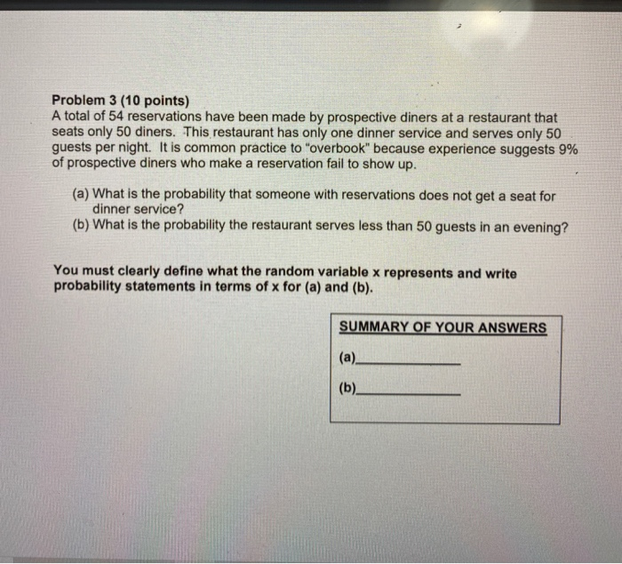 Solved Problem 3 (10 points) A total of 54 reservations have | Chegg.com