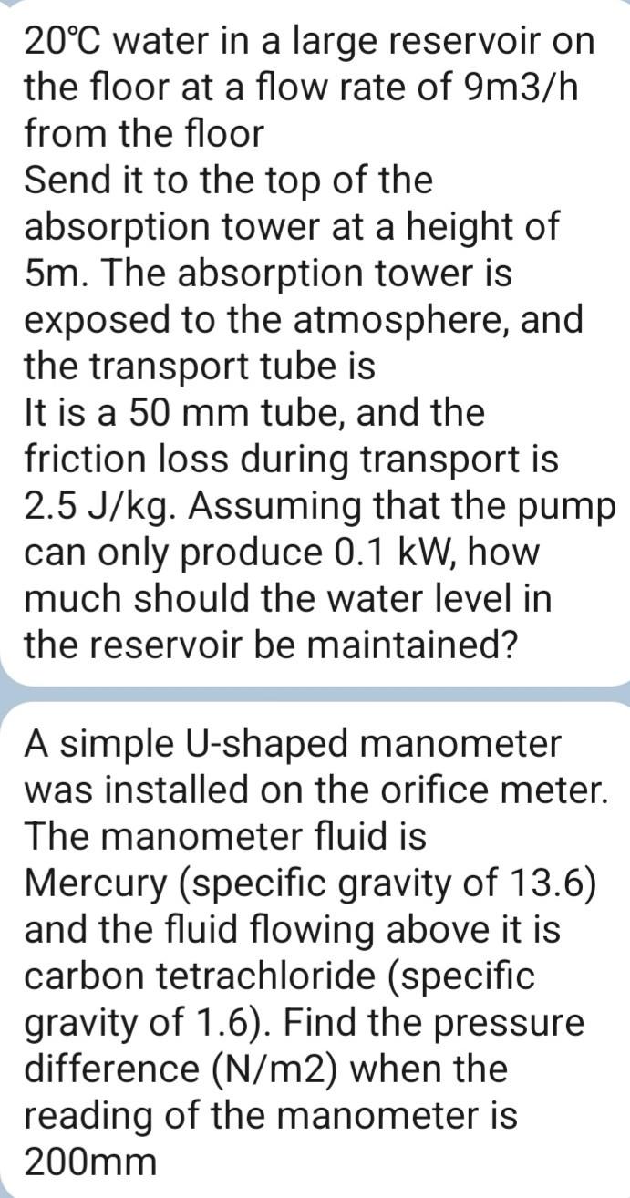 Solved 20∘C water in a large reservoir on the floor at a | Chegg.com