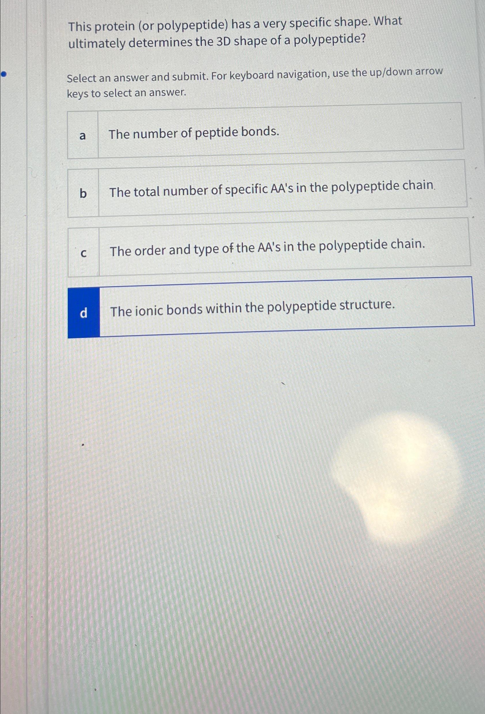 Solved This protein (or polypeptide) ﻿has a very specific | Chegg.com