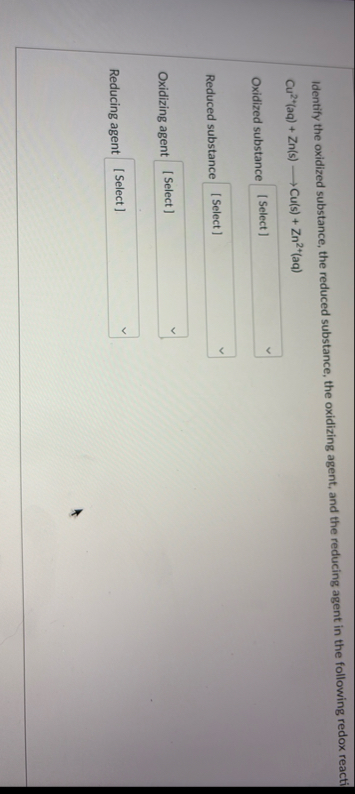Solved Identify the oxidized substance, the reduced | Chegg.com