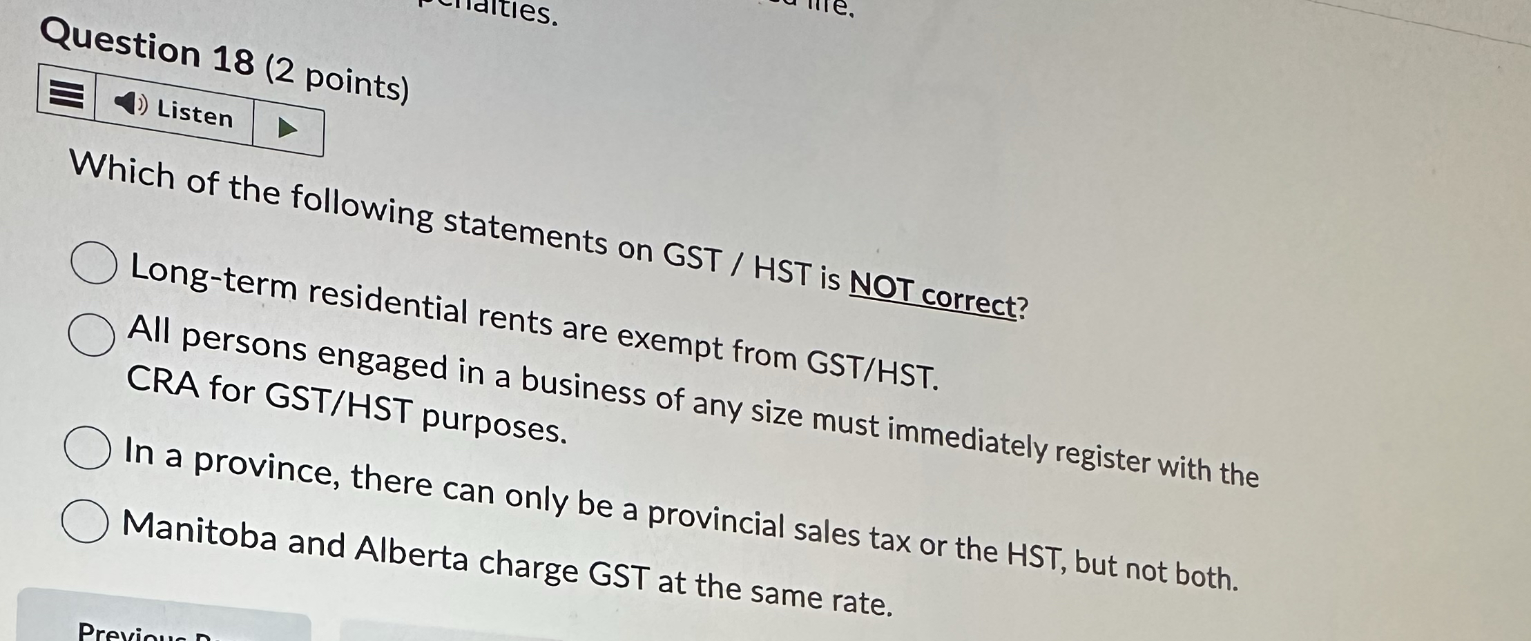Solved Question 18 (2 ﻿points)ListenWhich of the following | Chegg.com