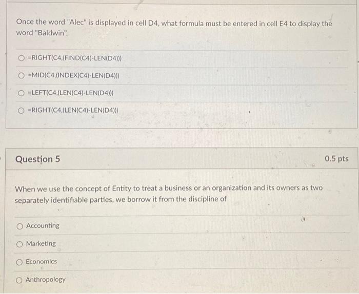 Solved Once the word "Alec" is displayed in cell D4, what | Chegg.com
