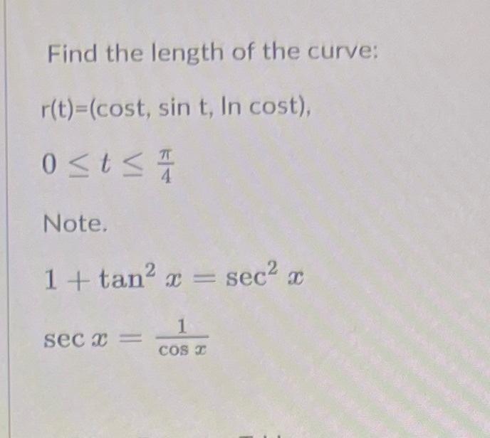 Solved Find the length of the curve: | Chegg.com