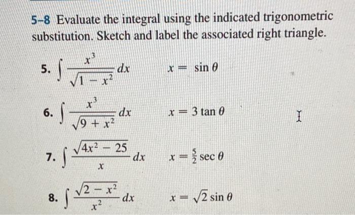 Solved 5-8 Evaluate the integral using the indicated | Chegg.com
