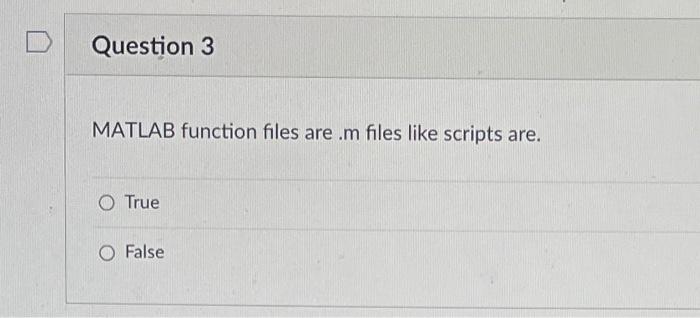 Solved Matlab Function Files Are M Files Like Scripts Are 1492
