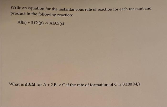 Solved Write an equation for the instantaneous rate of | Chegg.com