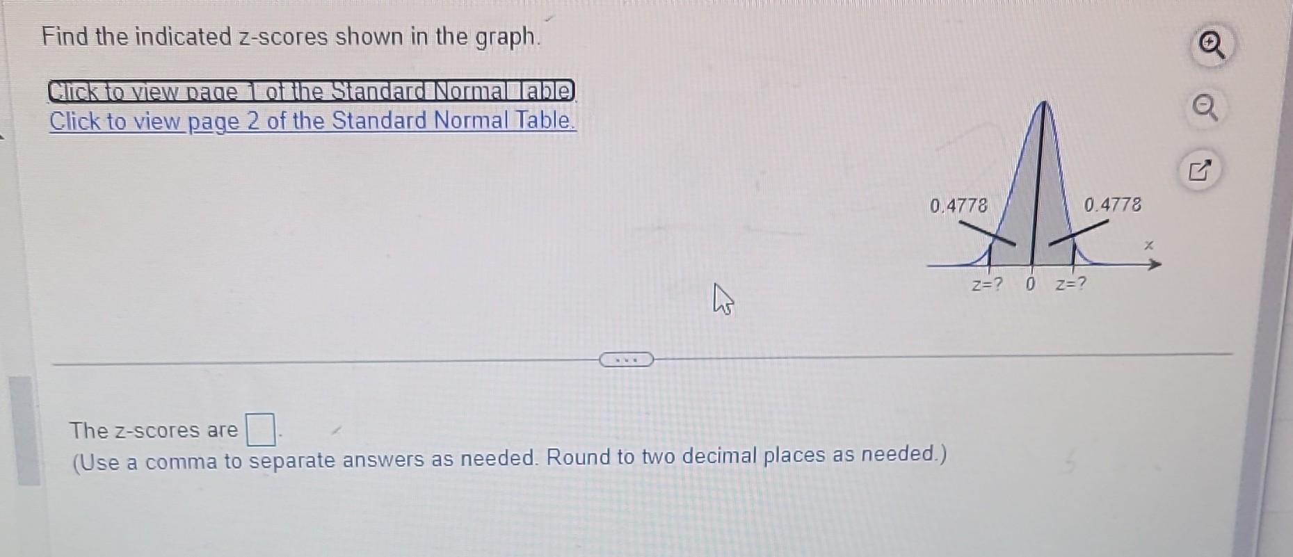 Solved Find the indicated z-scores shown in the graph. The | Chegg.com