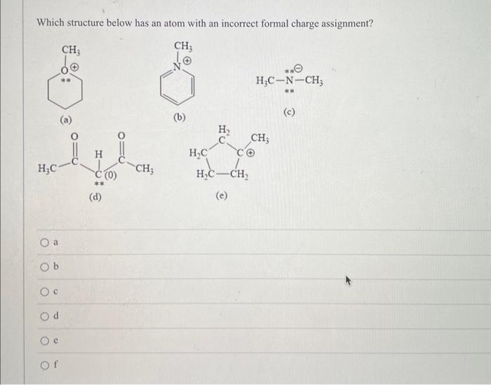 Solved Which structure below has an atom with an incorrect | Chegg.com