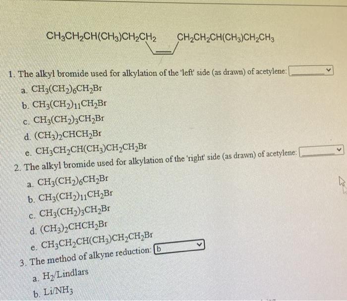 Solved CH3CH2CH(CH3)CH2CH2 CH2CH2CH(CH3)CH2CH3 1. The alkyl | Chegg.com