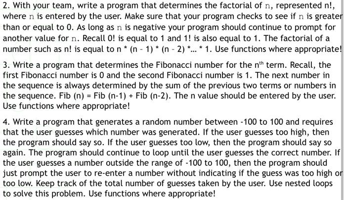 Solved 2. With your team, write a program that determines | Chegg.com