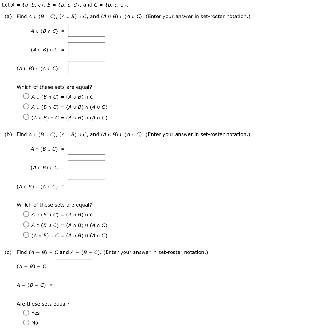 Solved Let A={a,b,c},B={b,c,d}, ﻿and C={b,c,e}.(a) ﻿Find | Chegg.com