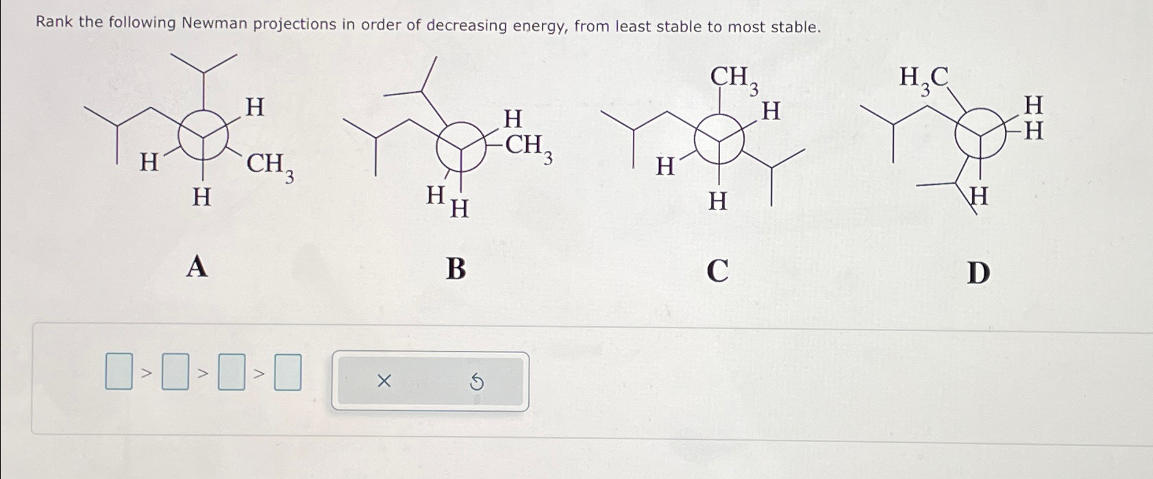 Rank the following Newman projections in order of | Chegg.com