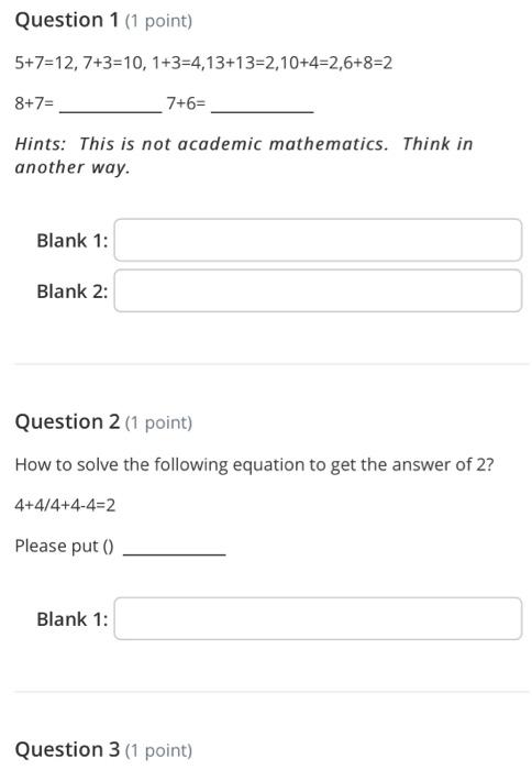 Solved 5+7=12,7+3=10,1+3=4,13+13=2,10+4=2,6+8=28+7= Hints: | Chegg.com