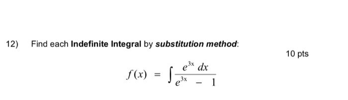 Solved 12) Find each Indefinite Integral by substitution | Chegg.com