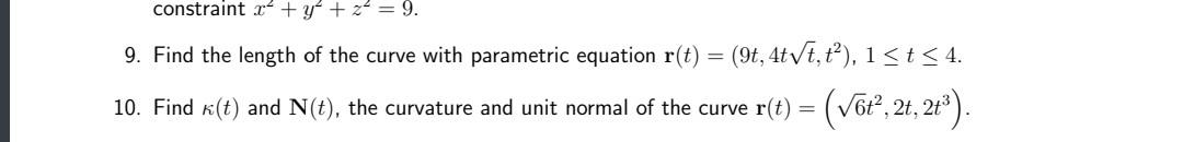 Solved constraint x2+y2+z2=9. 9. Find the length of the | Chegg.com