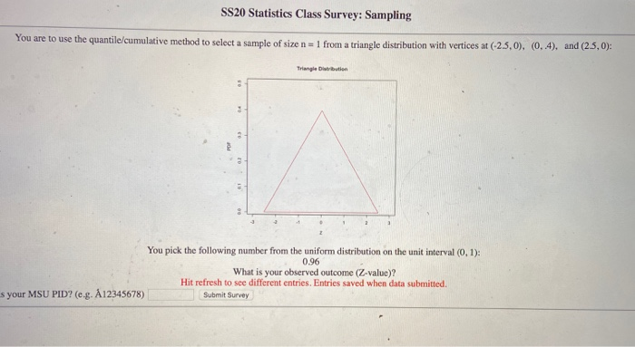 Solved SS20 Statistics Class Survey: Sampling You are to use | Chegg.com