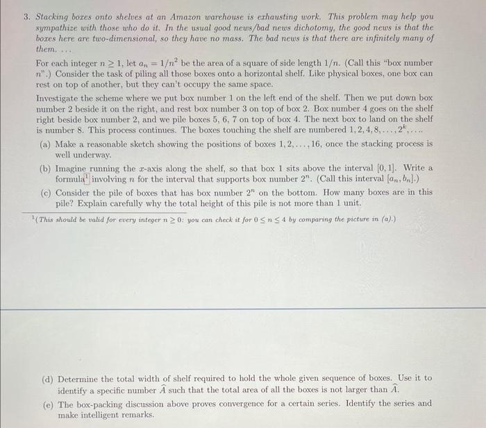 Solved 3. Stacking boxes onto shelves at an Amazon warehouse | Chegg.com