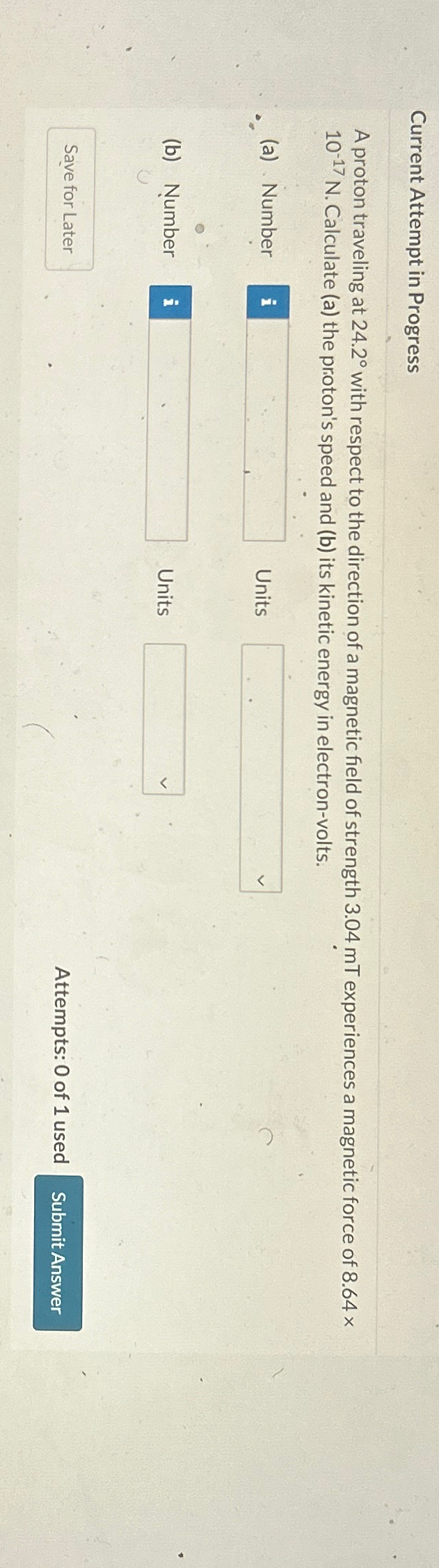 Solved Current Attempt in ProgressA proton traveling at | Chegg.com
