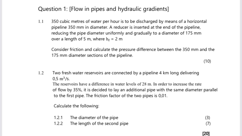 Question 1: [Flow in pipes and hydraulic | Chegg.com