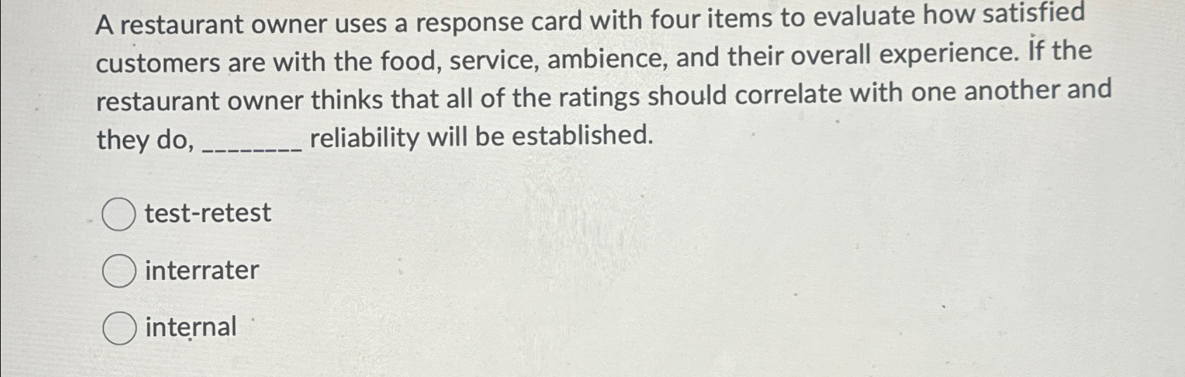 Solved A restaurant owner uses a response card with four | Chegg.com
