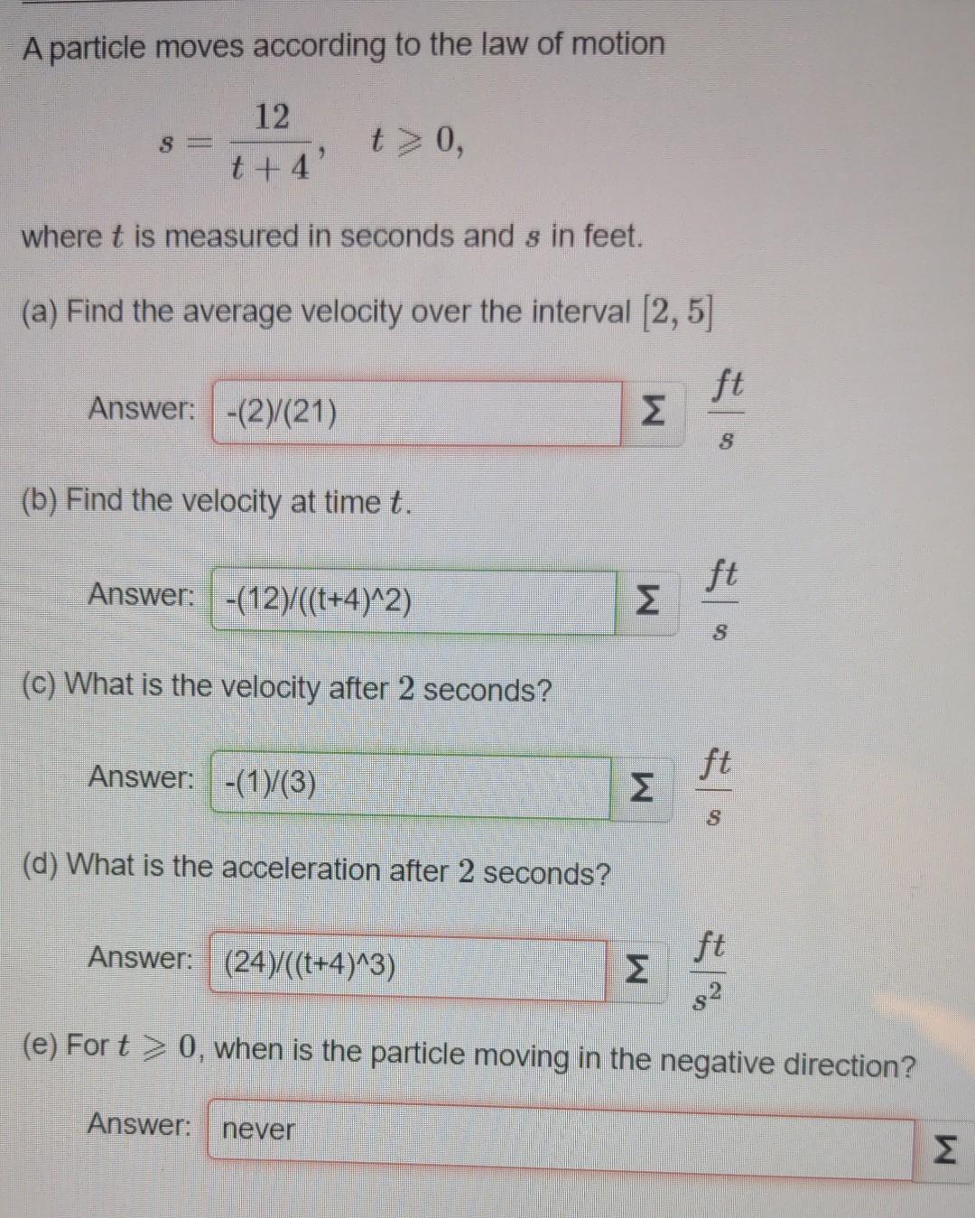 Solved A particle moves according to the law of motion | Chegg.com