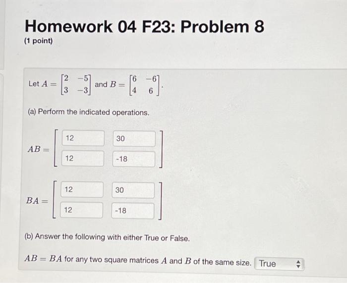 Solved Homework 04 F23: Problem 8 (1 point) Let A=[23−5−3] | Chegg.com