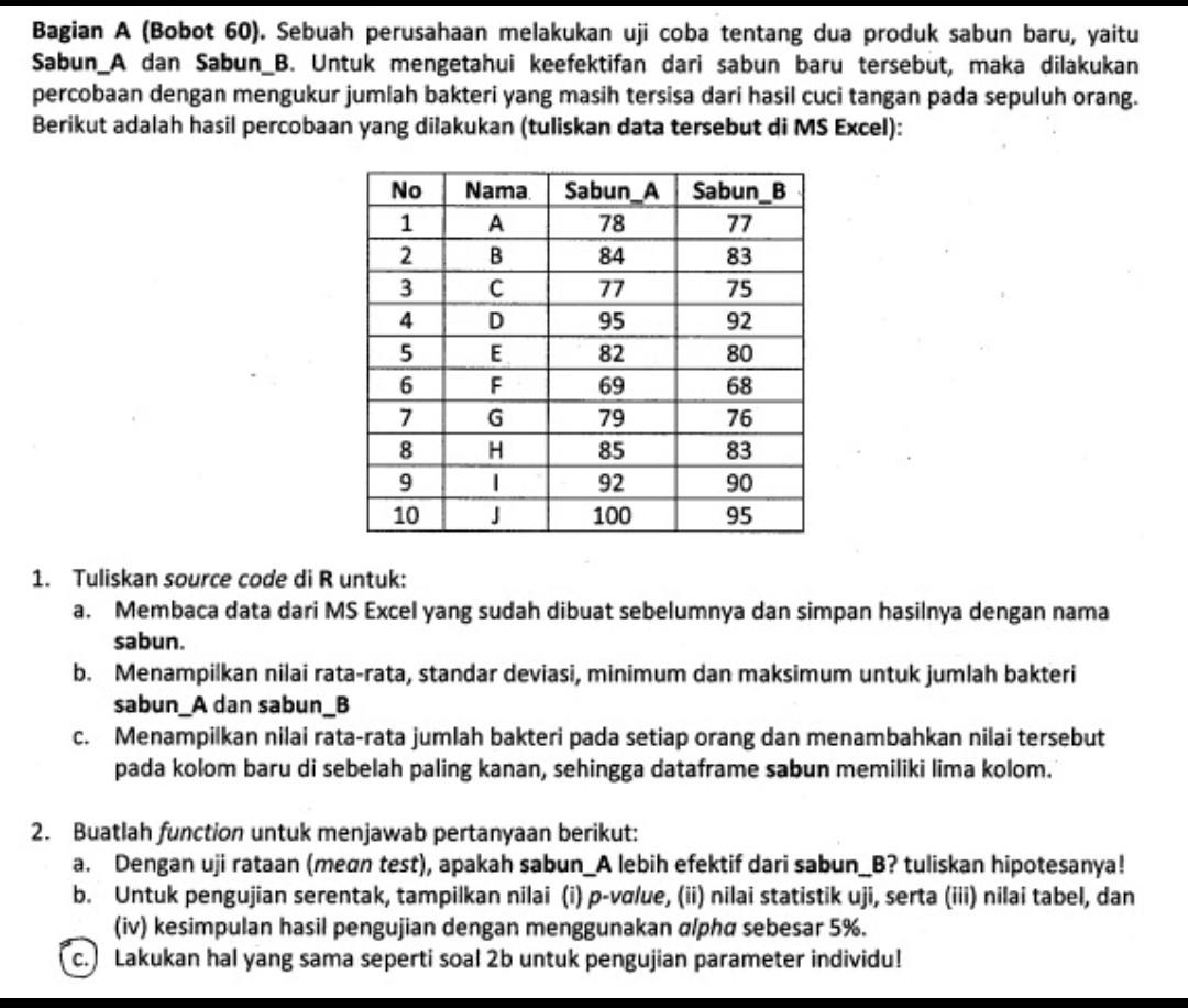 Bagian A (Bobot 60 ). Sebuah perusahaan melakukan uji | Chegg.com