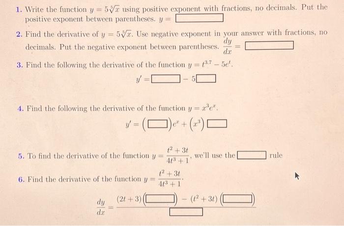 Solved 1. Write the function y=55x using positive exponent | Chegg.com