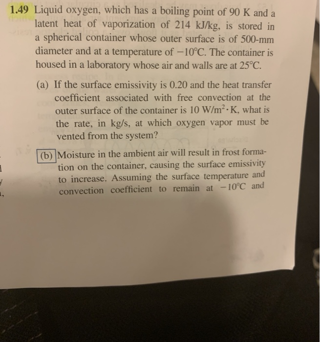 Solved 1.49 Liquid oxygen, which has a boiling point of 90 K | Chegg.com