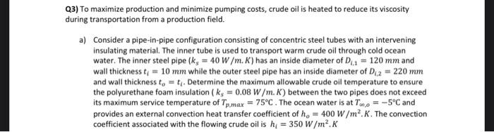 Solved Q3) To maximize production and minimize pumping | Chegg.com