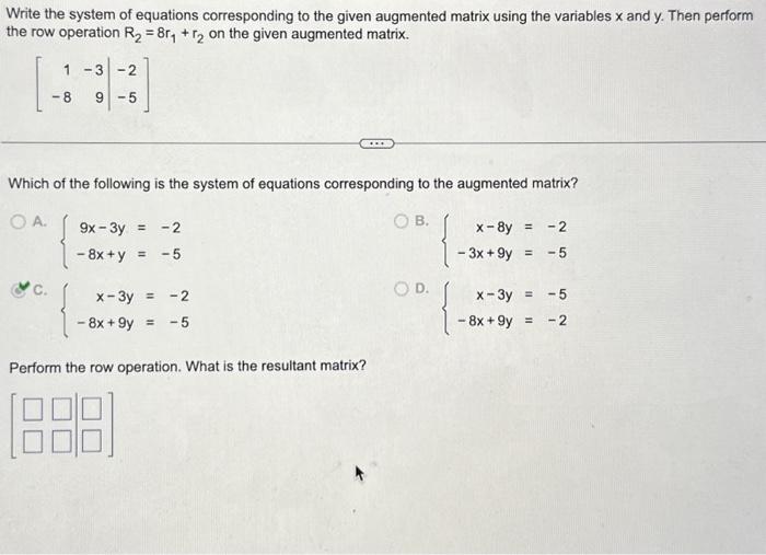 Solved Write the system of equations corresponding to the | Chegg.com