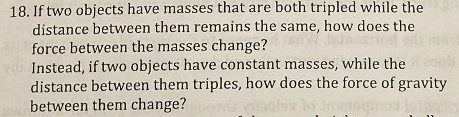 Solved If two objects have masses that are both tripled | Chegg.com